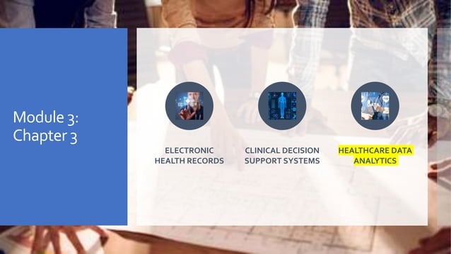 Health Informatics- Module 3-Chapter 3.pptx | Databases | Computer Software and Applications