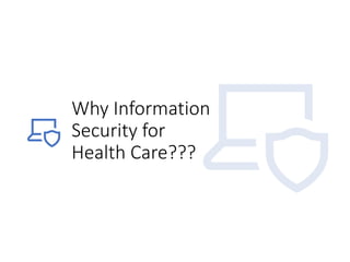 Health information security 1 overview | PPTX