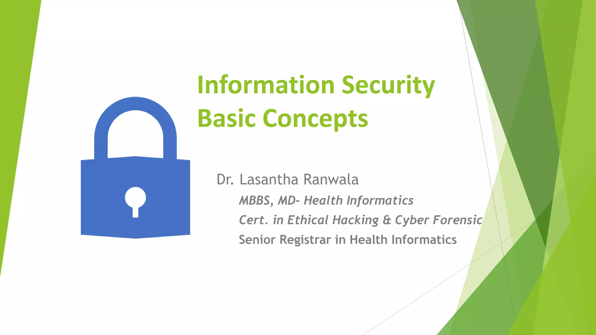 Health information security 2 : Basic concepts | PPTX