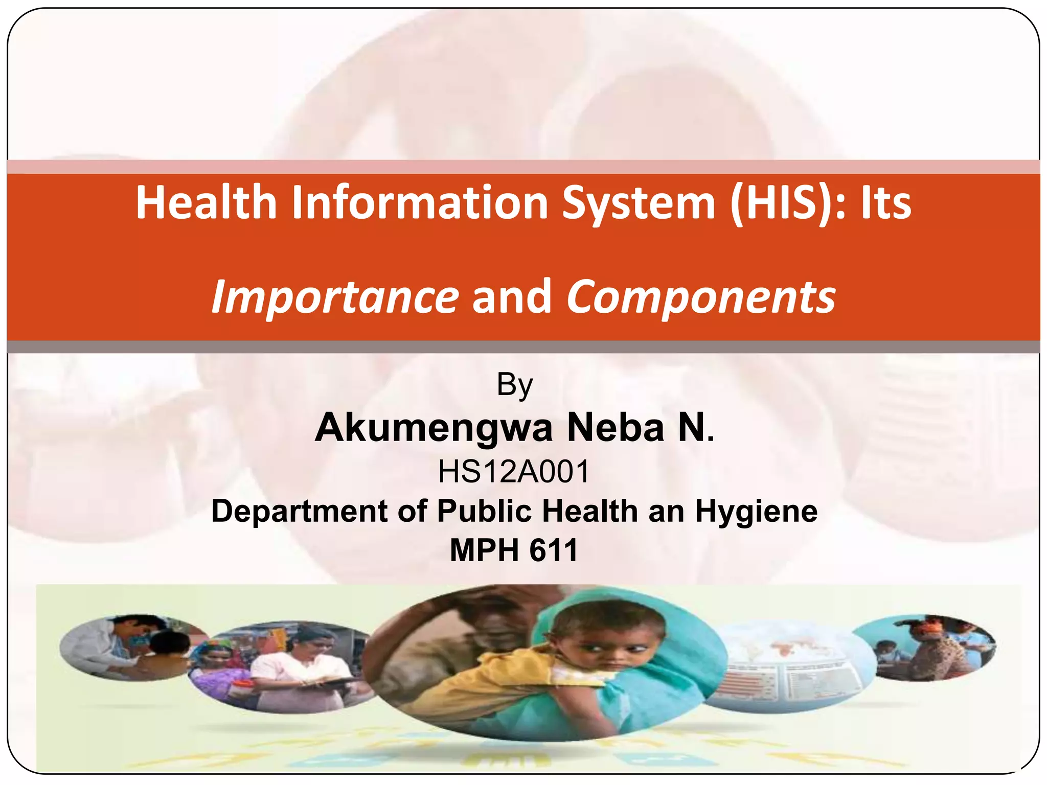Intorduction to Health information system presentation | PPTX