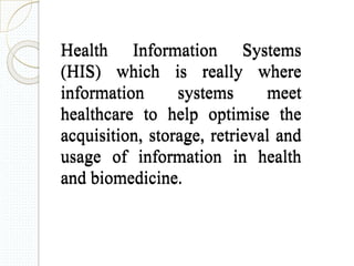 Health information systems (his) | PPTX