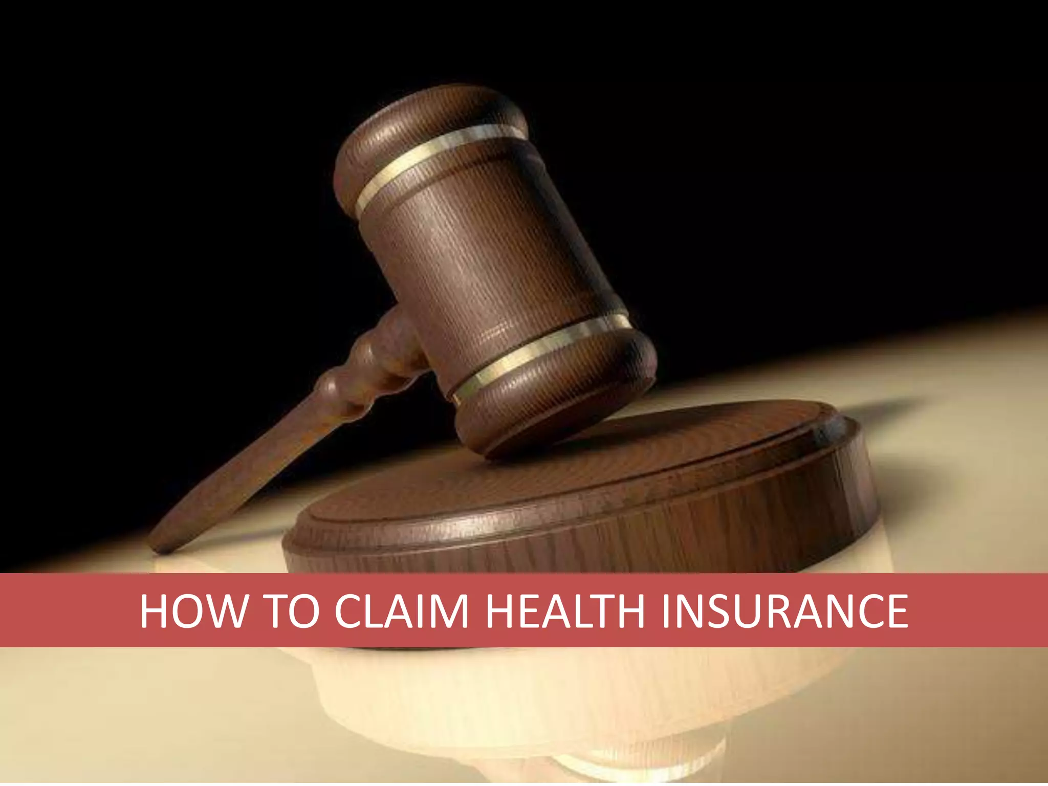 HEALTH INSURANCE PRESENTATION | PPTX