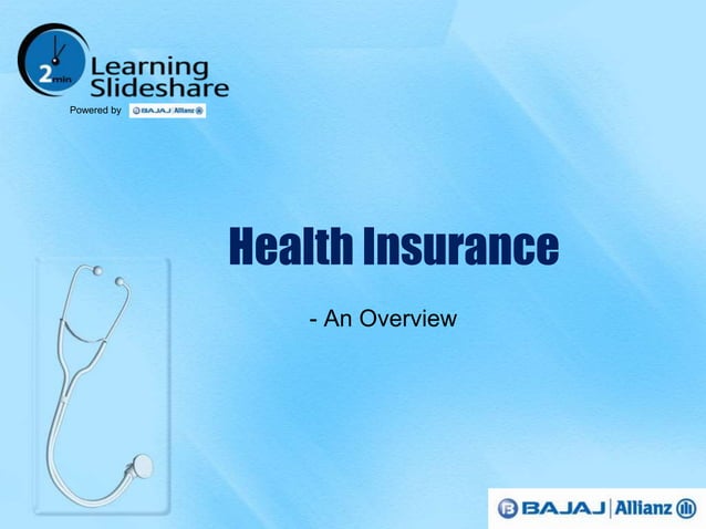 Health Insurance - An Overview | PPTX | Health Insurance | Insurance