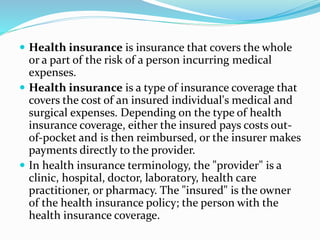 Health insurance | PPTX | Health Insurance | Insurance