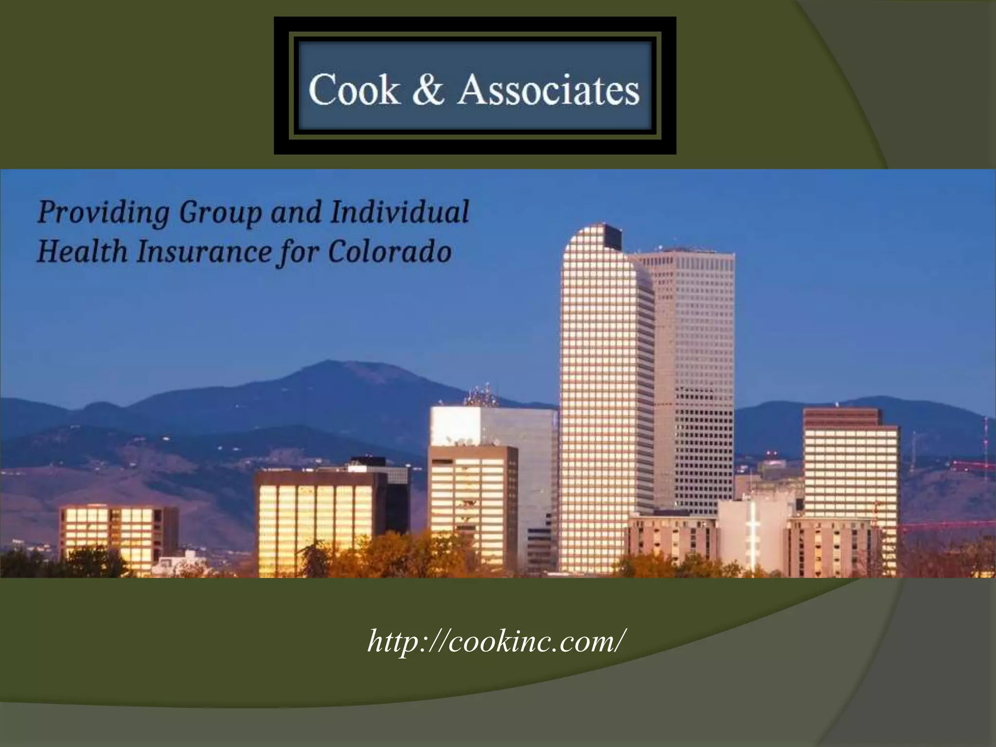 Health insurance broker denver, cook and associates | PPT