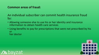 Health insurance fraud presentation | PPTX