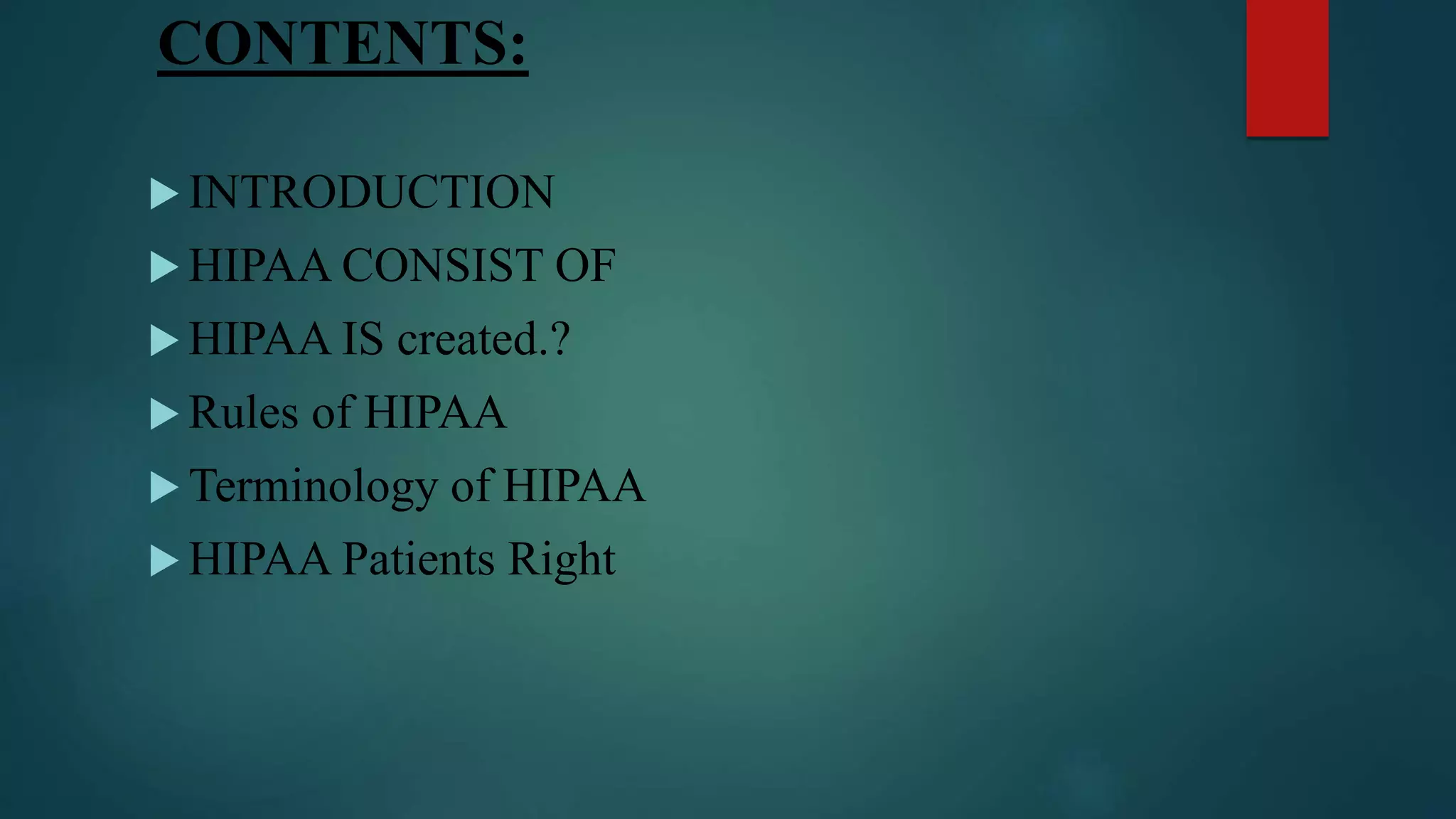 Health Insurance Portability & Accountability Act (HIPAA).pptx