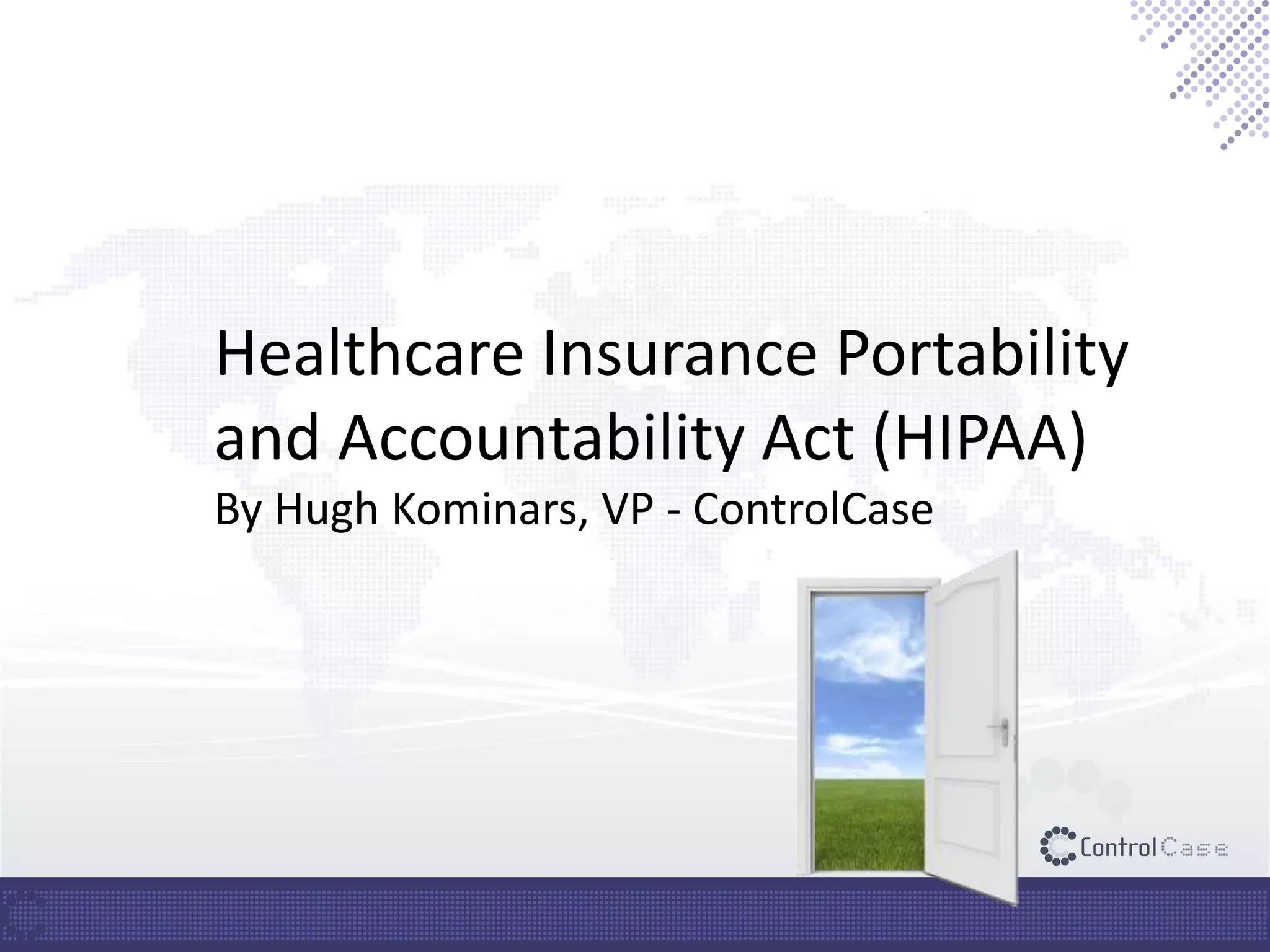 Health Insurance Portability and Accountability Act (HIPAA) Compliance ...