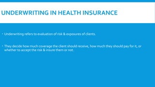HEALTH INSURANCE UNDERWRITING | PPTX