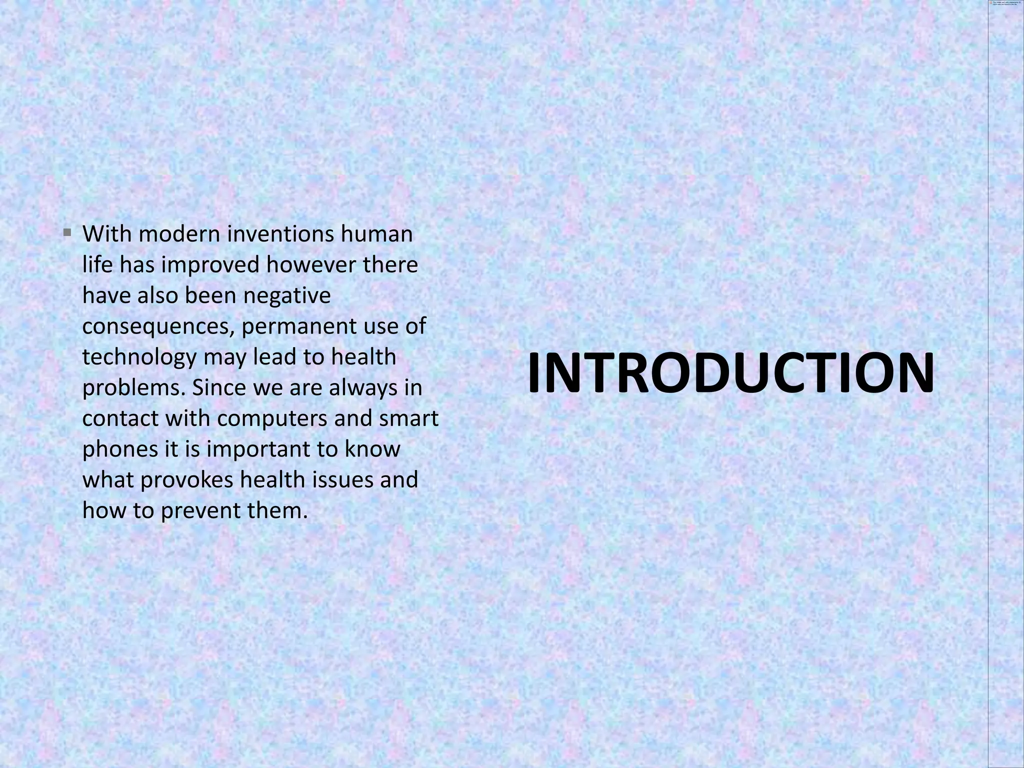 Health issues of ICT | PPTX