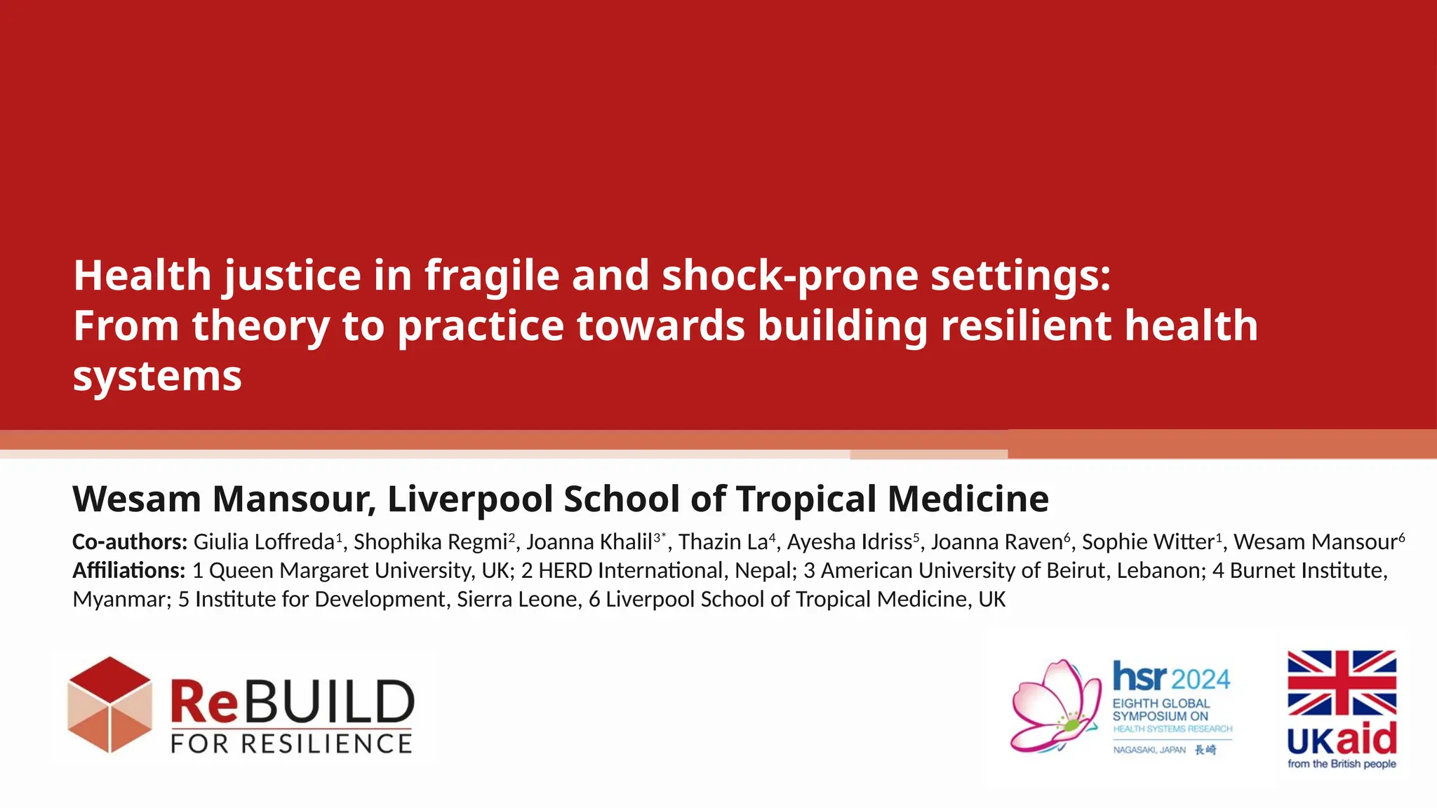 Health justice in fragile and shock-prone settings: from theory to practice towards building ...
