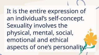 Grade 8 HEALTH quarter 1 LESSON 1 sexuality.pptx