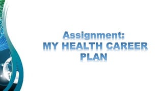 planning for a Health Career (health 10 4th quarter) | PPTX