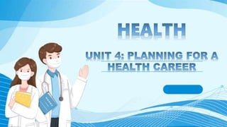 planning for a Health Career (health 10 4th quarter) | PPTX