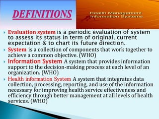 Health Management Information & Evaluation system | PPTX
