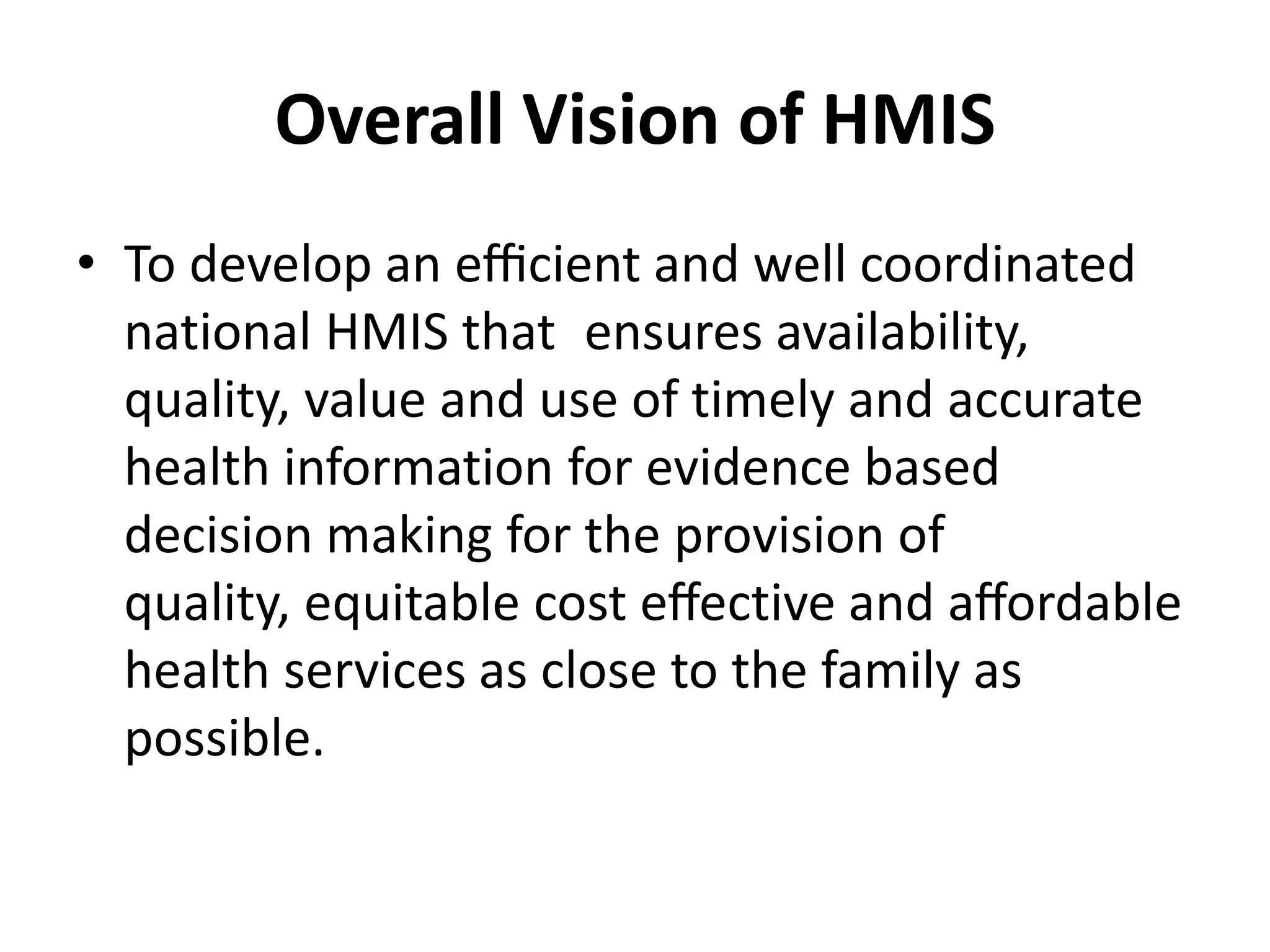 HEALTH MANAGEMENT INFORMATION SYSTEM (HMIS).pptx