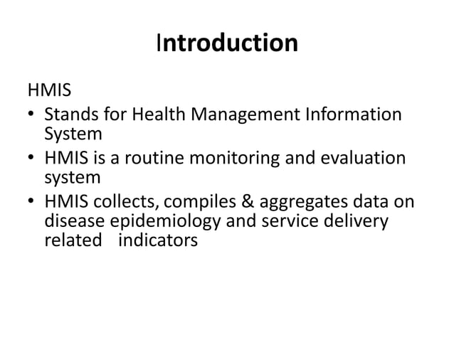 HEALTH MANAGEMENT INFORMATION SYSTEM (HMIS).pptx | Technology & Computing
