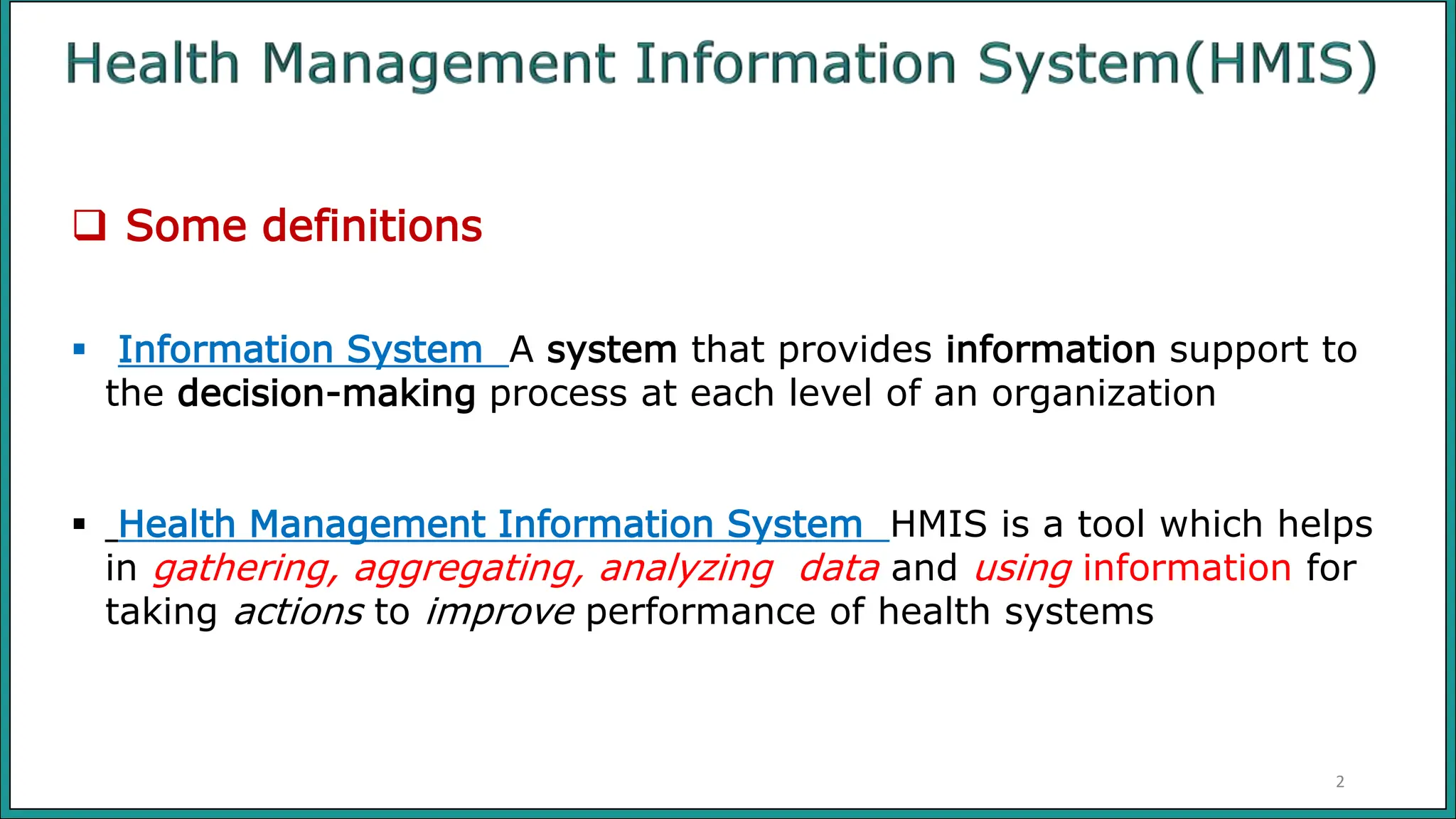 Health Management Information Systems (HMIS).pptx