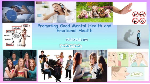 Promoting Good Mental and Emotional Health (MAPEH Grade 8) | PPTX