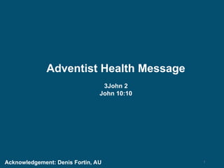 26OCT2024 - Health Talk: Adventist Health Message by Dr Dicky Ng | PPT