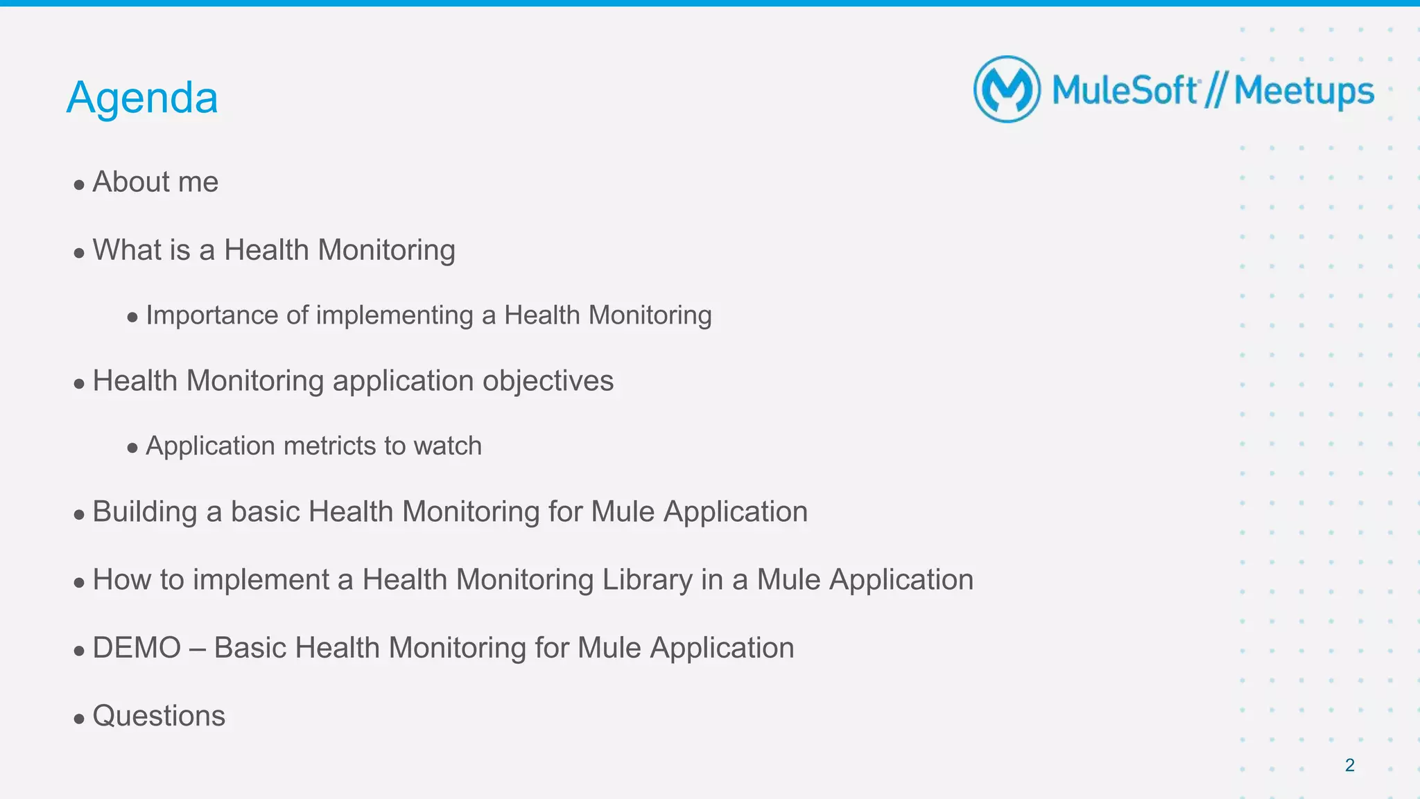 Cómo generar e implementar monitoreo para aplicaciones de Mule | PPT