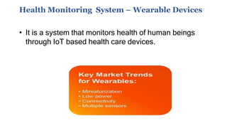 Health Monitoring System using IoT.pptx
