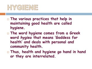 Health nd hygiene | PPT