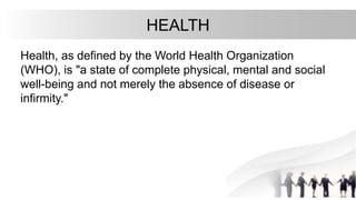 Health perception presentation | PPTX