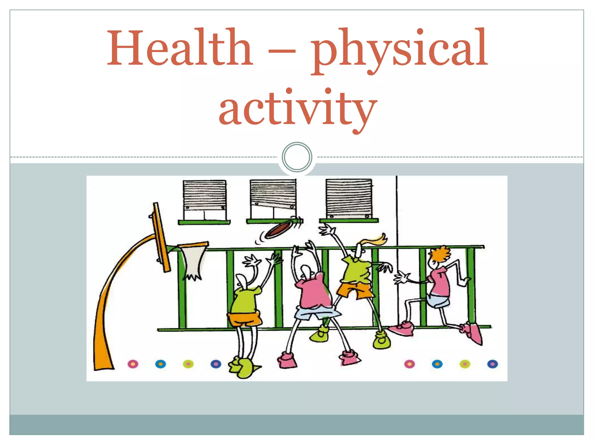 Physical Activity | PPTX | Participant Sports | Fitness and Exercise