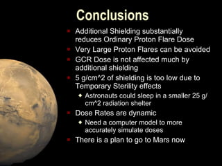 The Biological Effects of Radiation to Humans on a Manned Mission to ...
