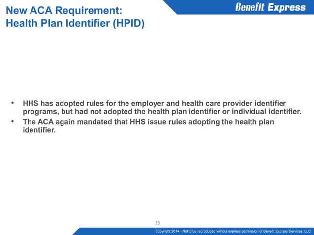 Health Plan Identifier! What is it and Why Do You Need It? | PPTX