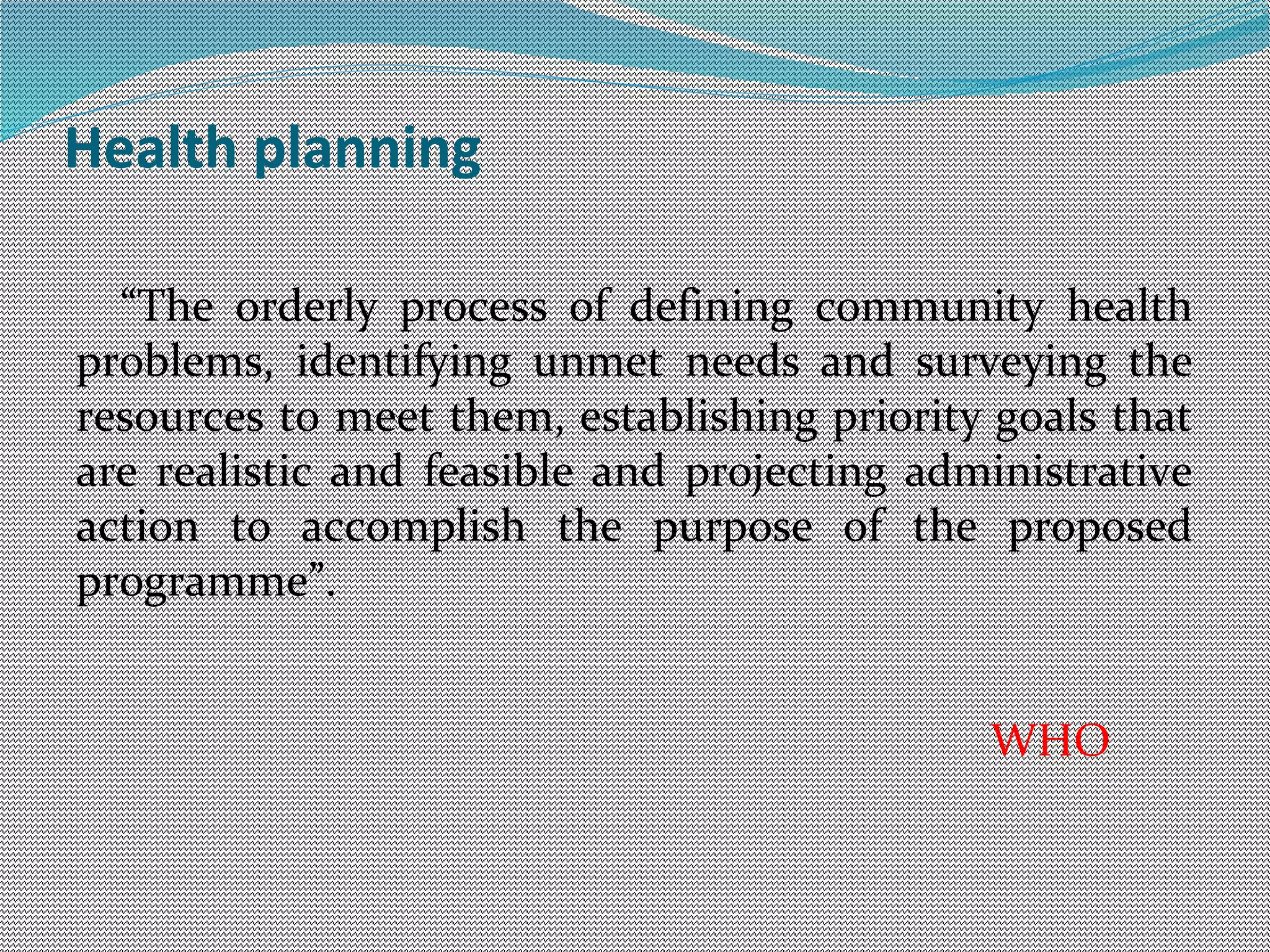 Health planning | PPT