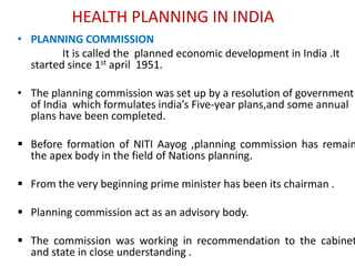 Health planning in india and niti aayog | PPTX