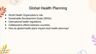 Health Planning_ Strategies for a Healthier Future.pptx