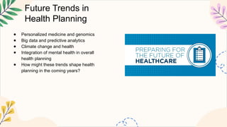 Health Planning_ Strategies for a Healthier Future.pptx