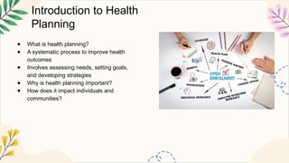 Health Planning_ Strategies for a Healthier Future.pptx