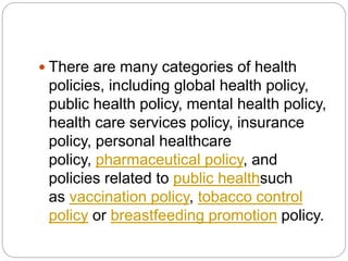 Health policy | PPTX
