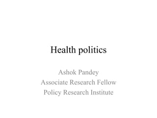 Health politics | PPT