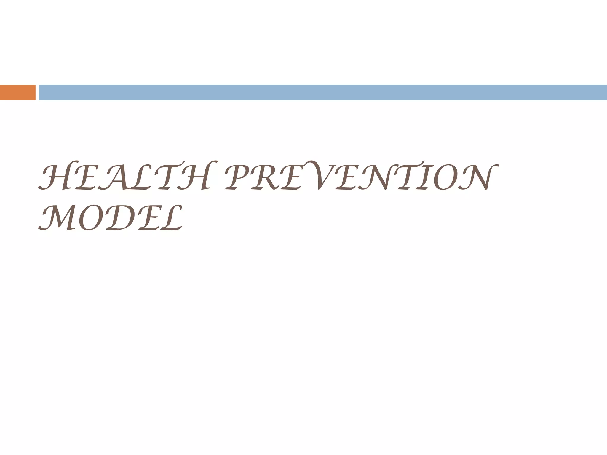 Health prevention model | PPTX