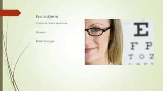 Health problems associated with computers | PPT