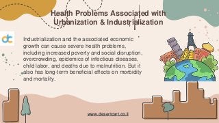 Health Problems Associated with Urbanization & Industrialization.pptx
