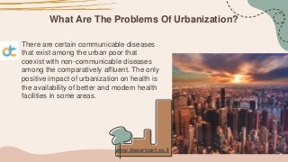 Health Problems Associated with Urbanization & Industrialization.pptx