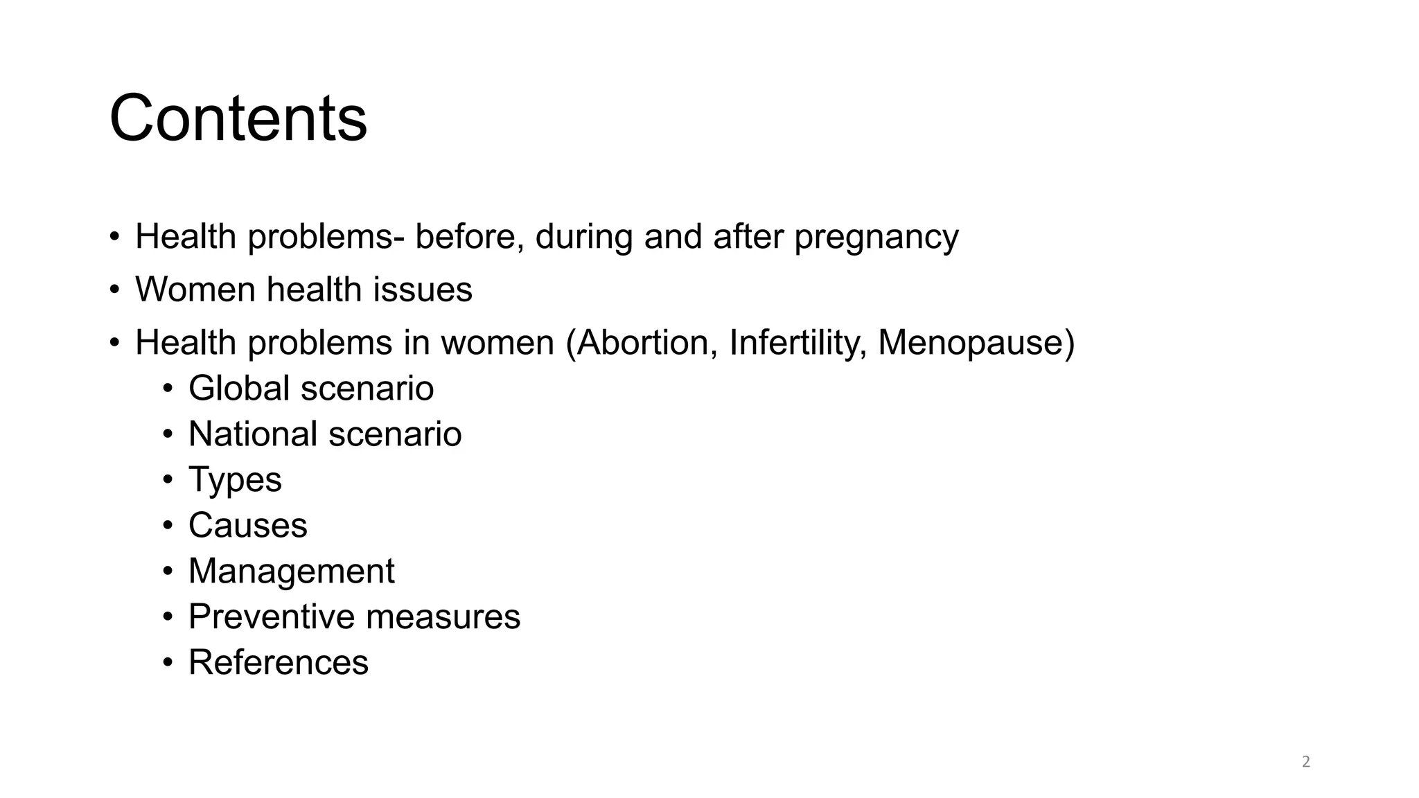 Health problems in female-including abortion, infertility and menopause ...