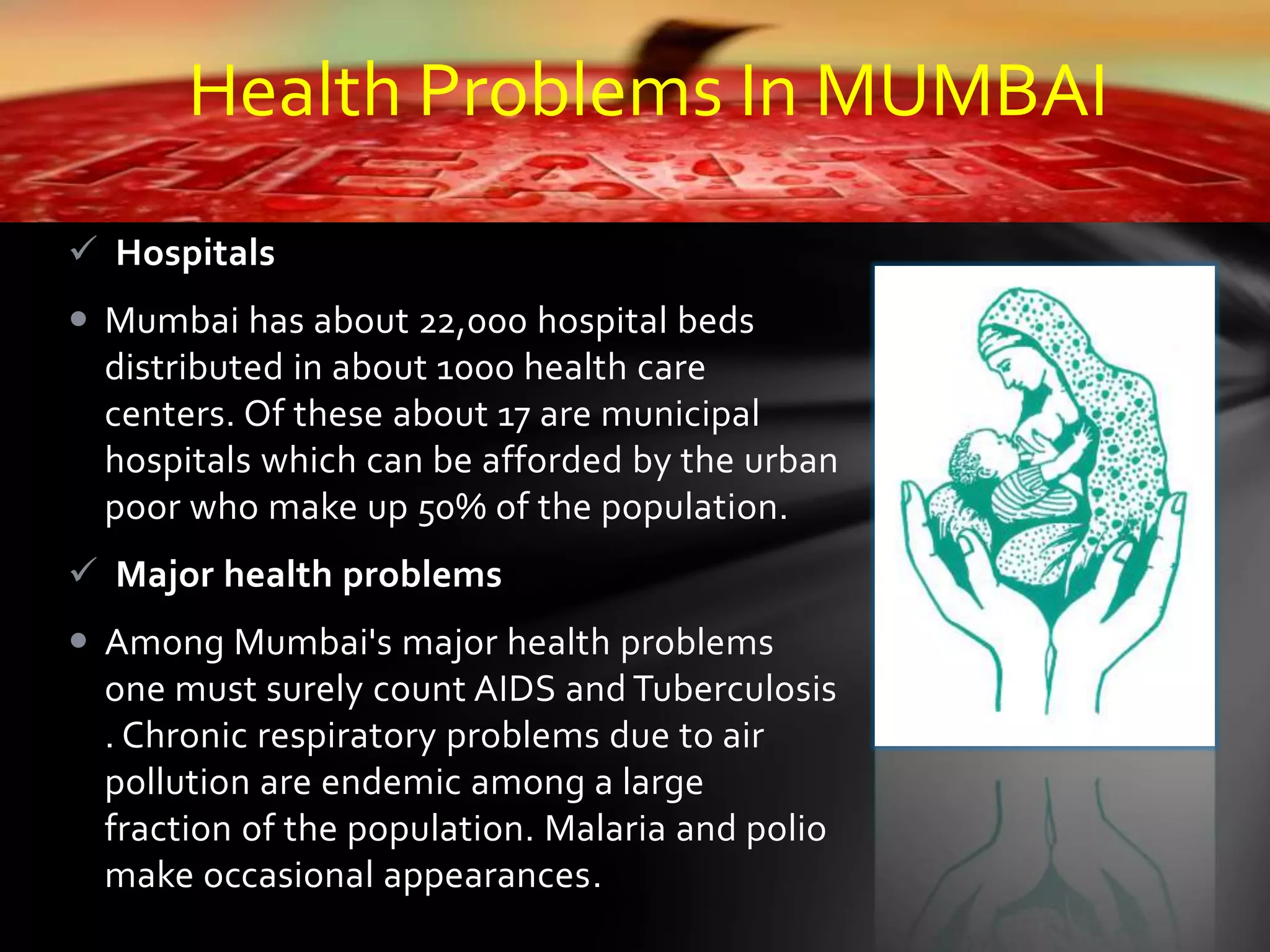 Health problems in umbai | PPTX