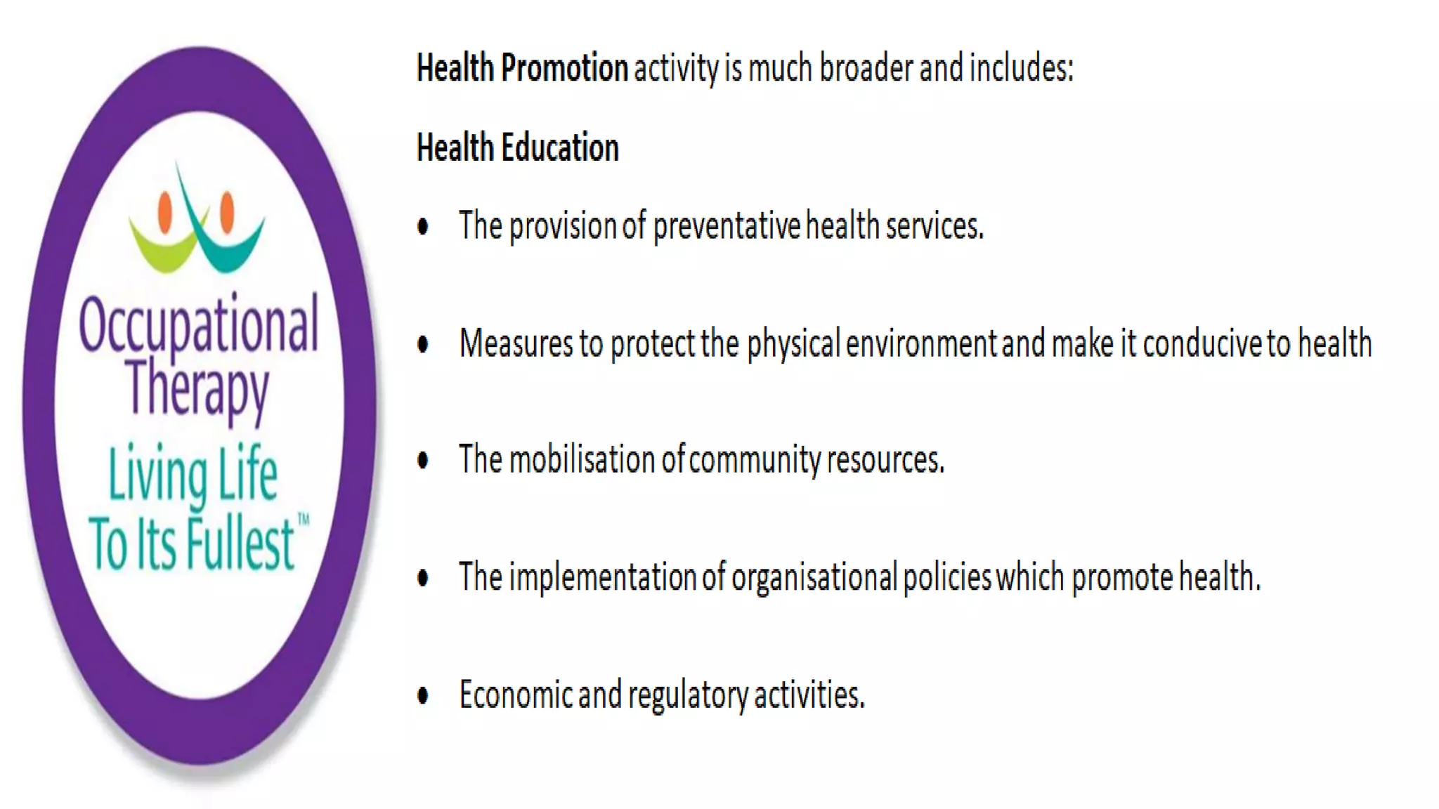 Occupational Therapy and Health Promotion | PPT