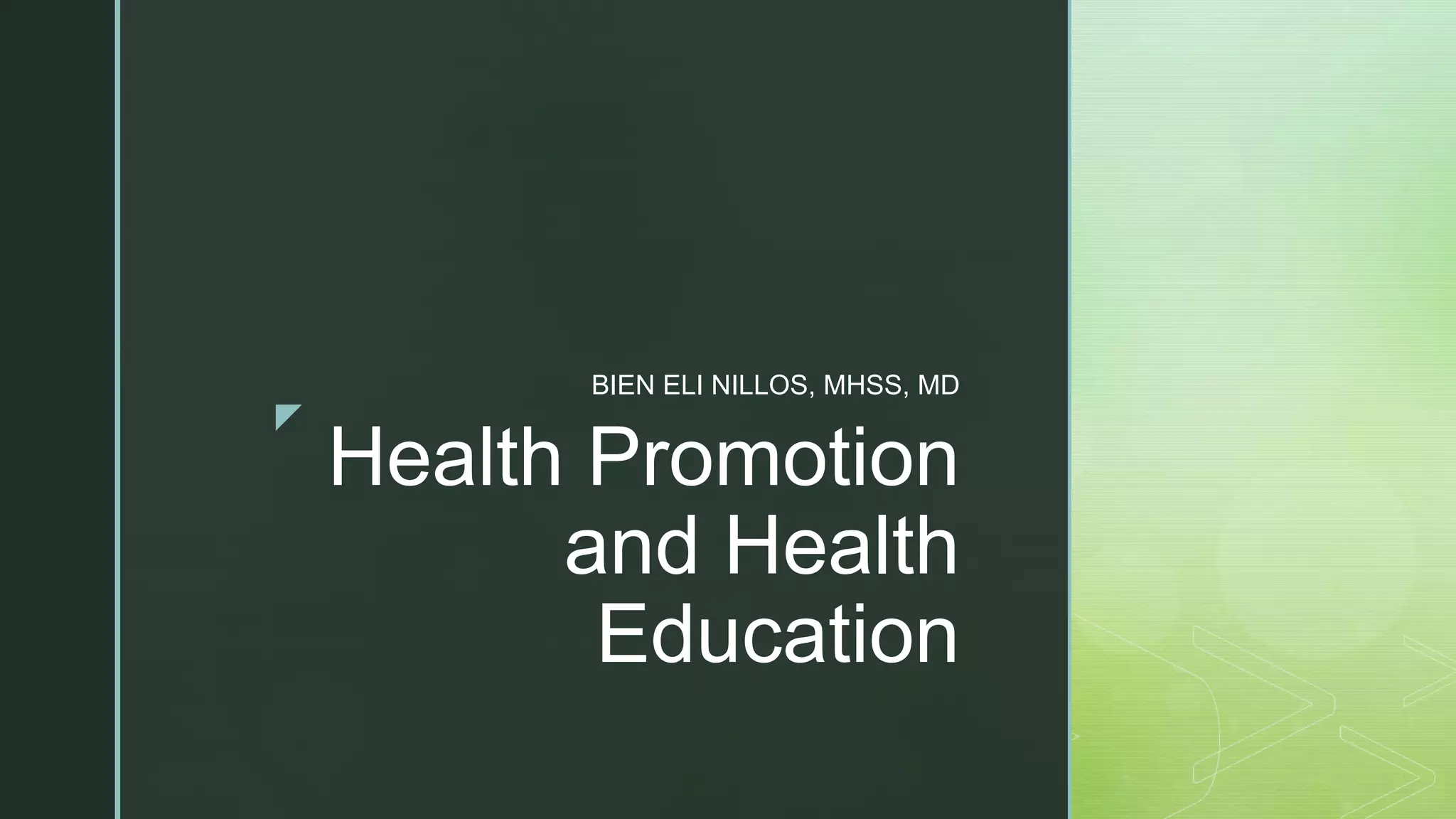 Health promotion and health education | PPTX