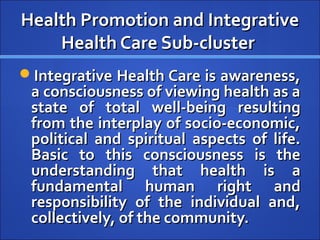 Health promotion and integrative health care alternative budget ...