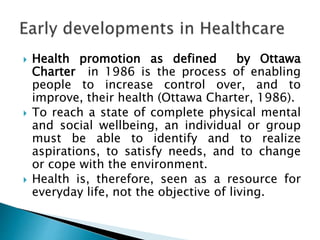 Health promotion introduction l1 1 | PPTX