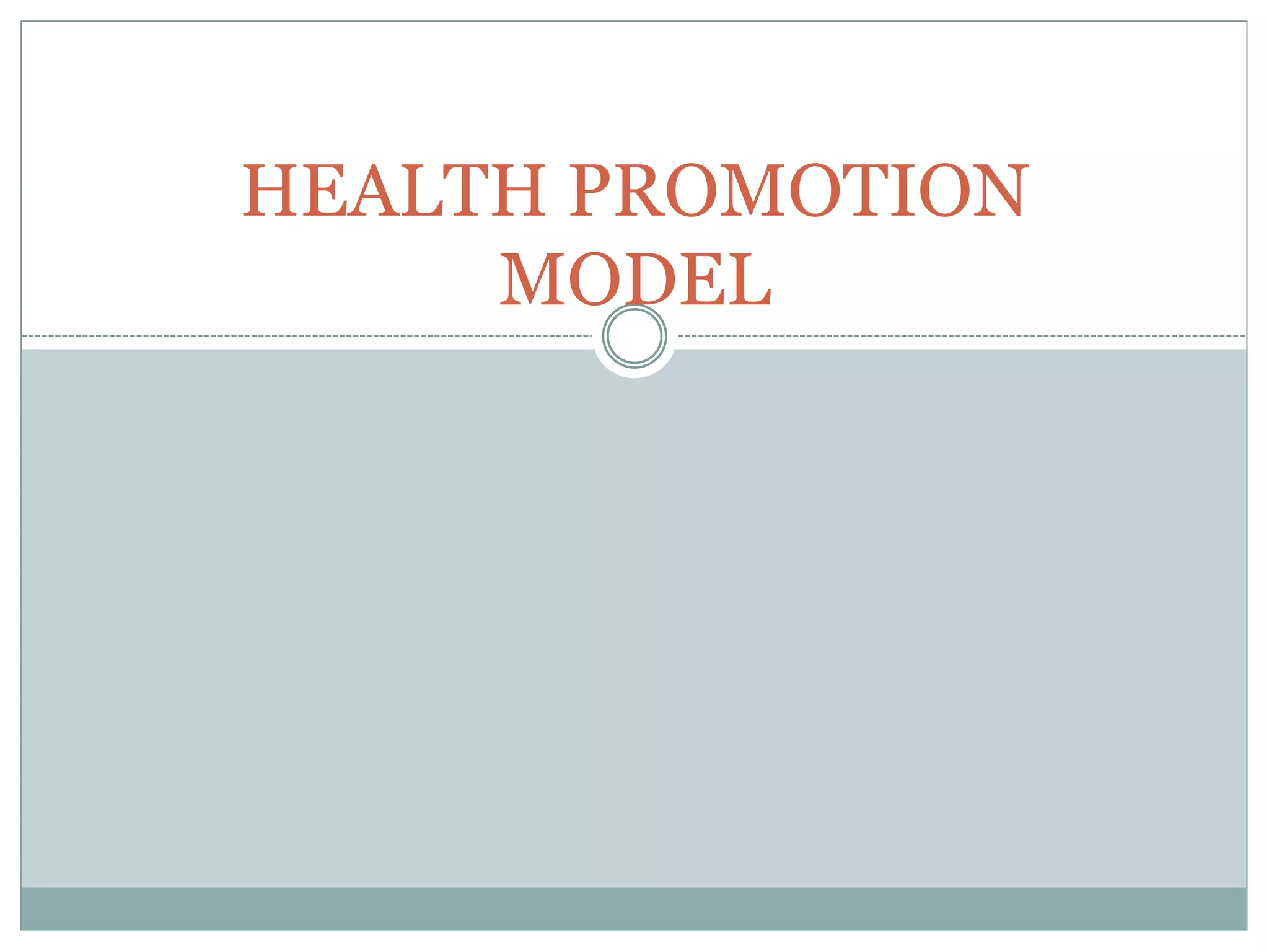 Health promotion model | PPTX