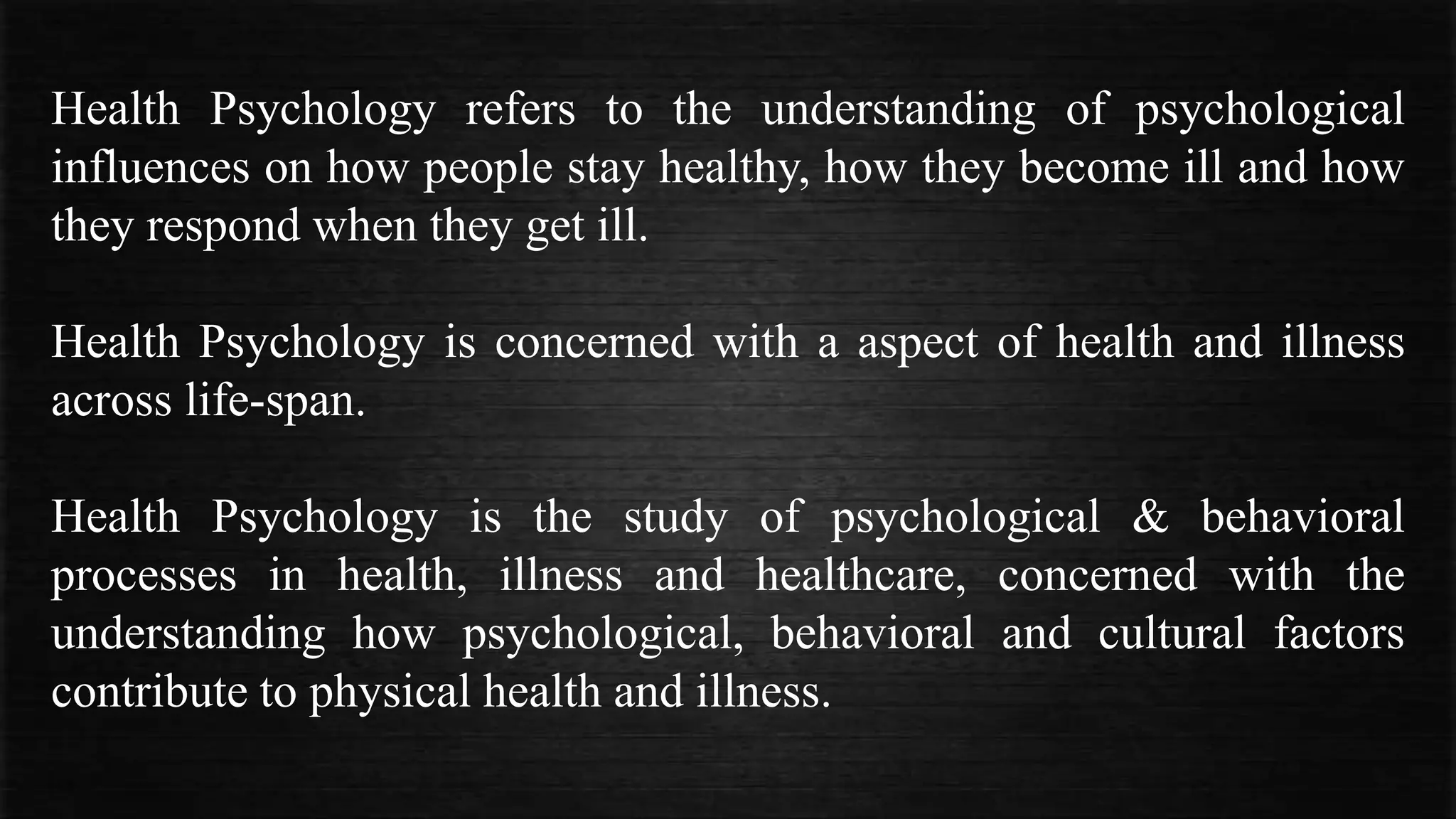 Health Psychology- Definition, Objectives, Scope | PPTX